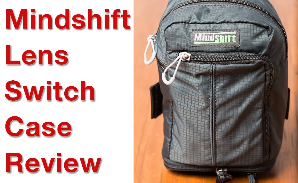 Mindshift Lens Switch Case Review - Multi Purpose Photo Accessory Bag
