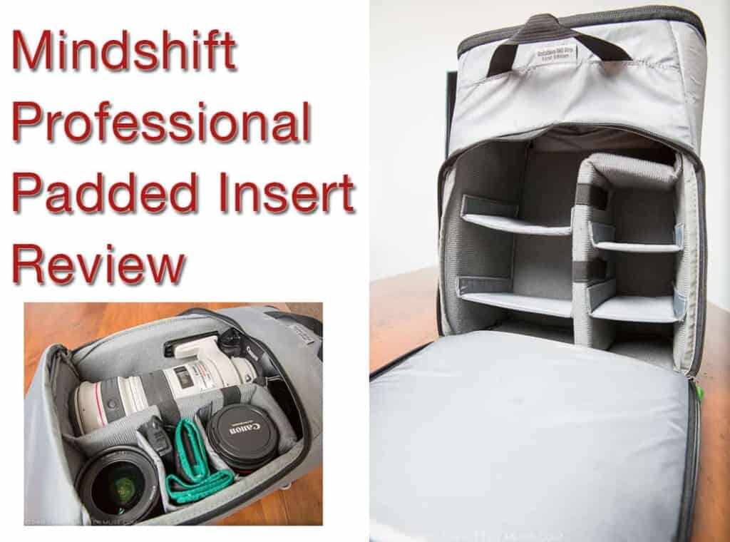 Mindshift Padded Insert Review - For Rotation 180 Photography Backpack